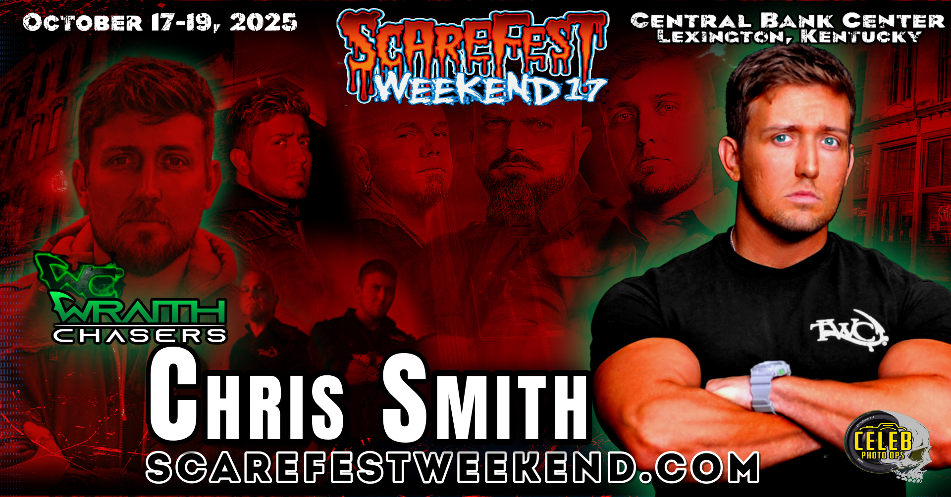 WRAITH CHASER CHRIS SMITH Appearing at ScareFest 17 - ScareFest Weekend