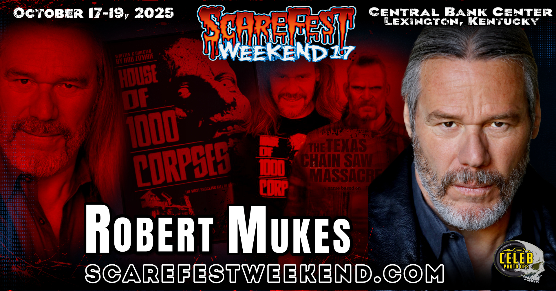 ROBERT MUKES Appearing at ScareFest 17 - ScareFest Weekend